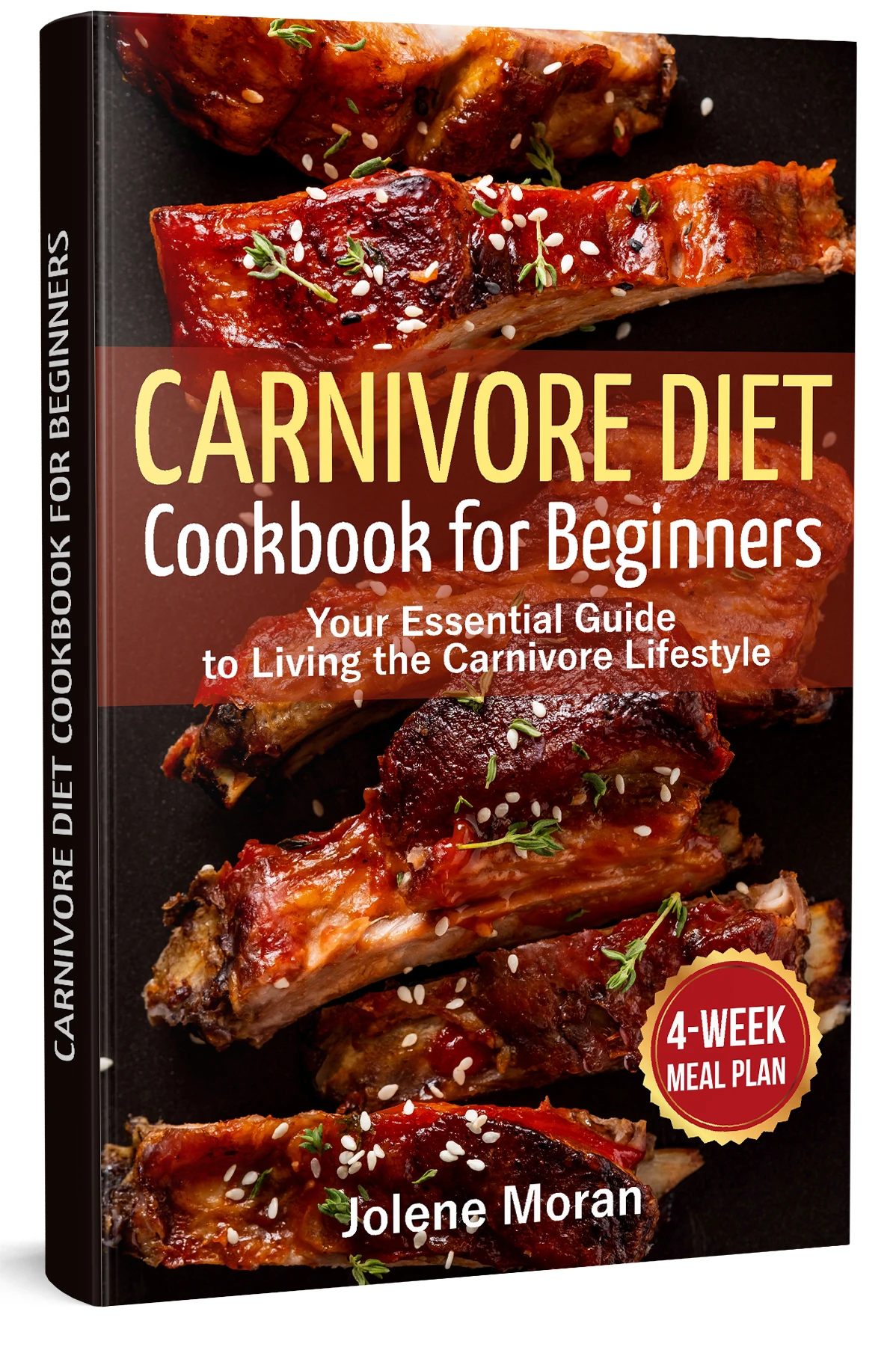 Carnivore Diet Cookbook for Beginners: Your Essential Guide to Living ...